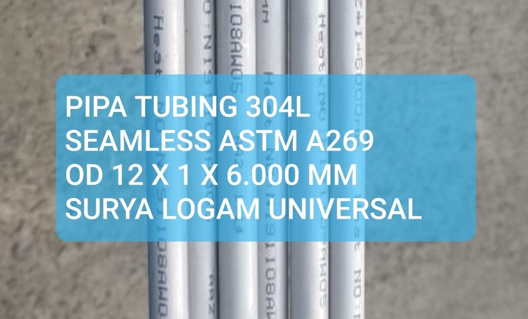 Pipa Tubing SS 304 ASTM A269 » 📱 0811-9007-2002